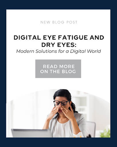 Digital Eye Fatigue and Dry Eyes: Modern Solutions for a Digital World ...